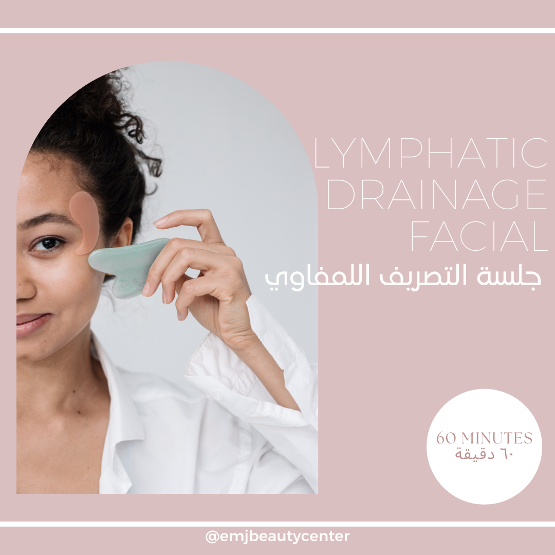 The Lymphatic Drainage Facial – EMJ Beauty Center
